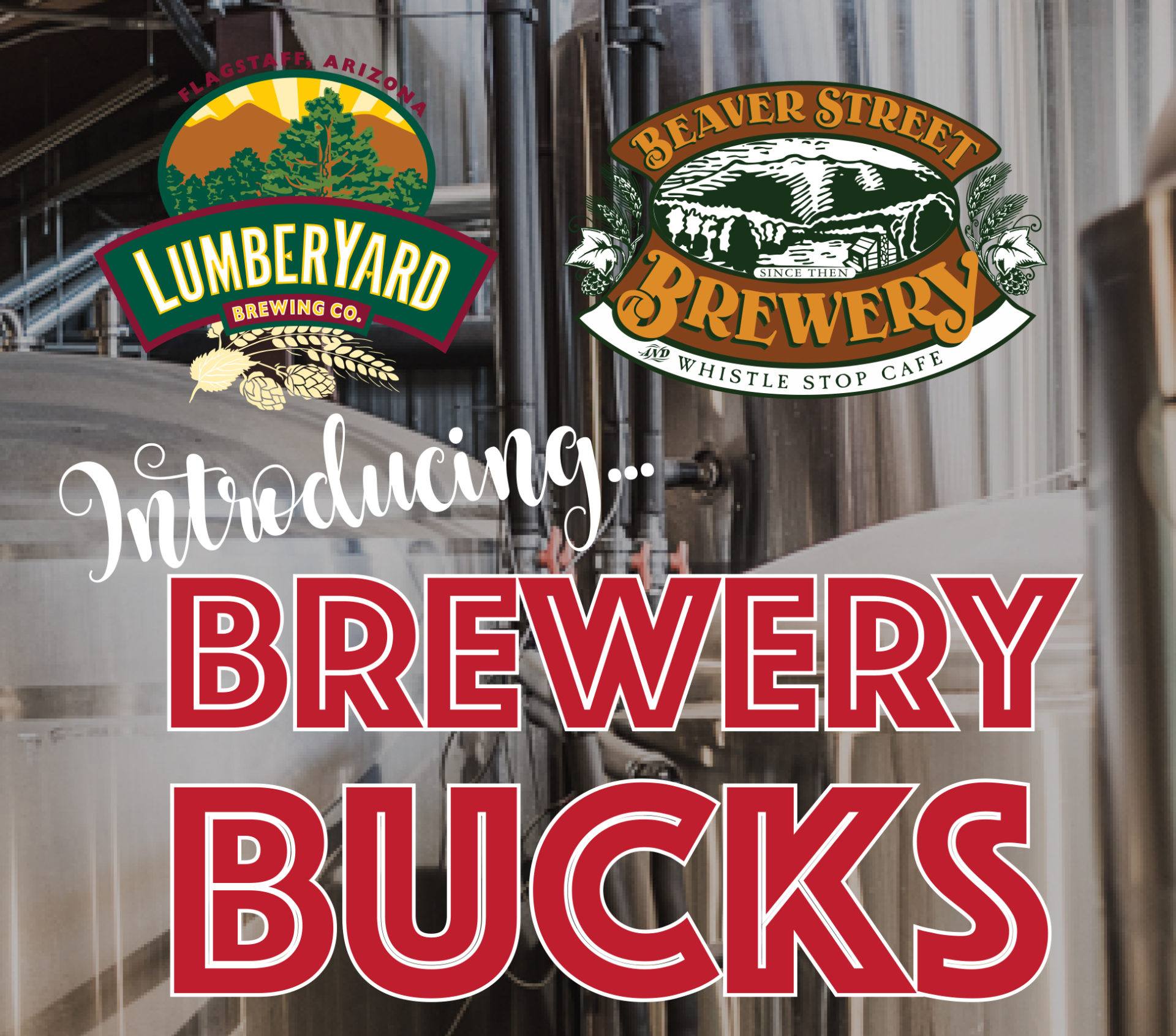 INTRODUCING... BREWERY BUCKS! | Beaver Street Brewery