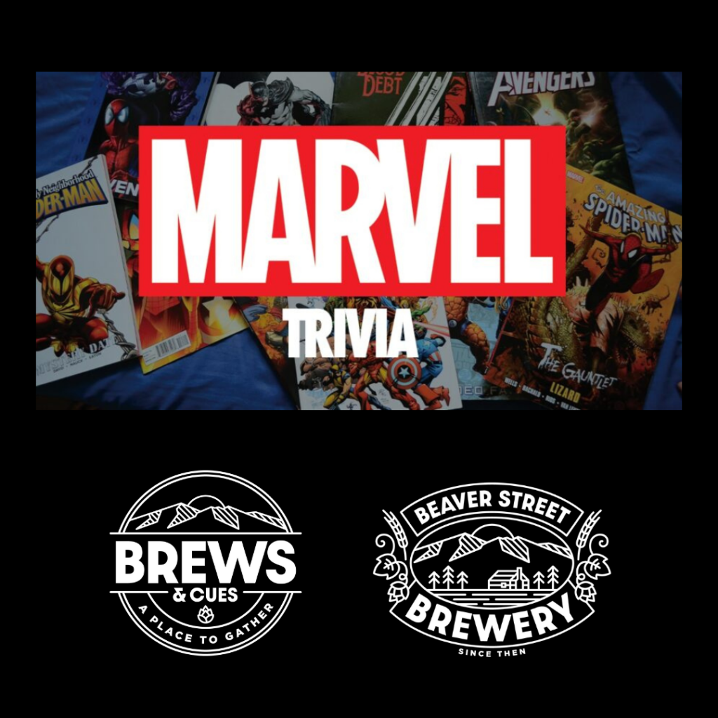 Marvel Themed Trivia Night | Beaver Street Brewery